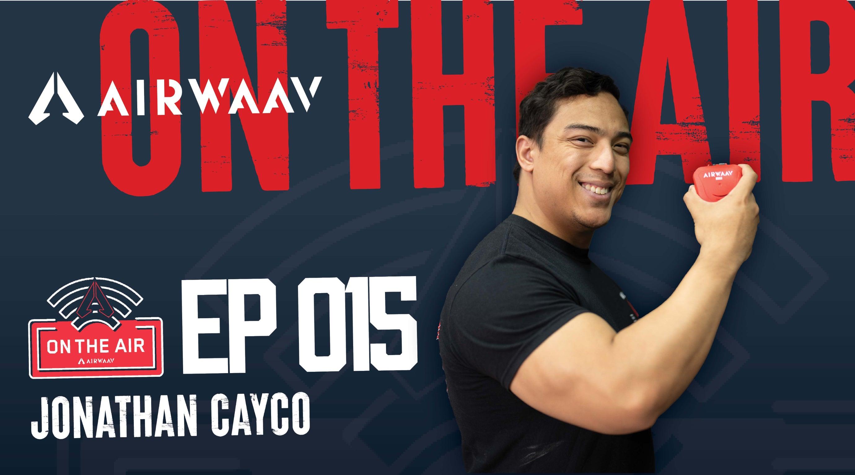 Breaking Records in Powerlifting with Jonathan Cayco – AIRWAAV